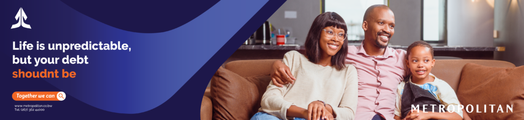 Metropolitan Life - Metropolitan Botswana